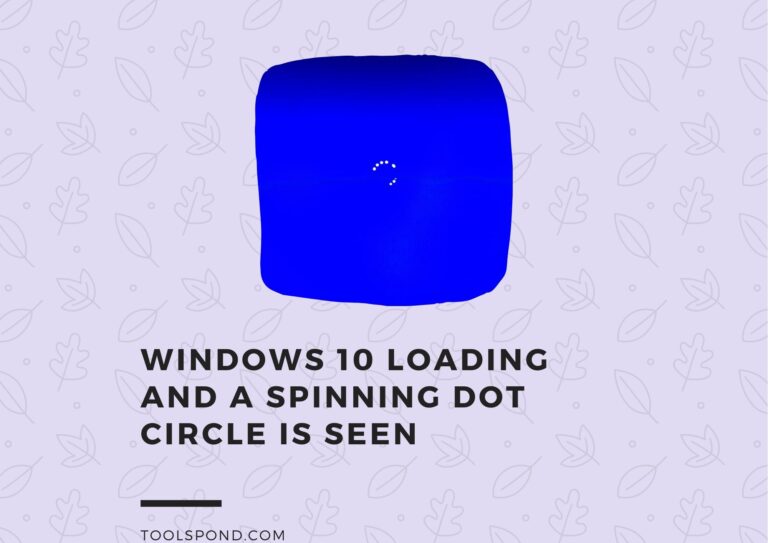 [Fixed] Windows 10 stuck on the Windows Logo Problem - Tools Pond