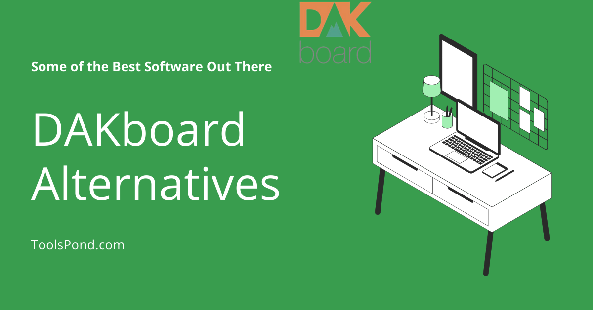 9 DAKboard Alternatives: Some of the Best Software Out There - Tools Pond