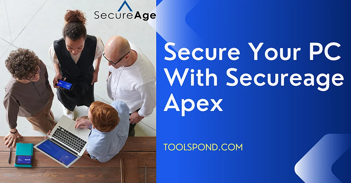 Secure Your PC With Secureage Apex [Review] - Tools Pond